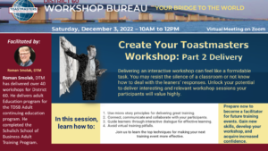 Create Your Toastmasters Workshop: Part 2, Delivery - District 60 ...