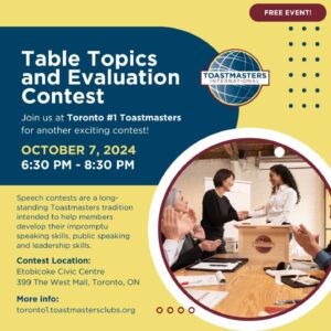 Toronto #1 Toastmasters Table Topics and Speech Evaluation Contests ...